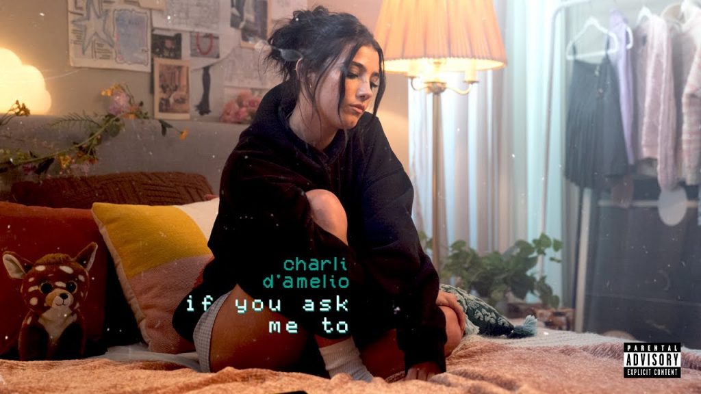 Letra Original Y Traducida De Charli D amelio If You Ask Me To Letra Original Y Traducida De Charli D amelio If You Ask Me To